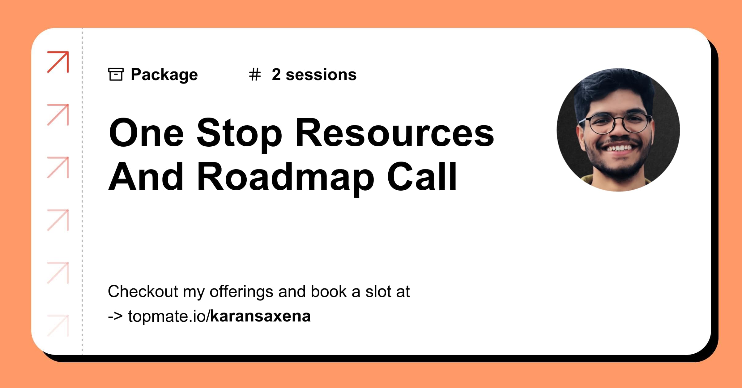 One Stop Resources And Roadmap Call with Karan Saxena